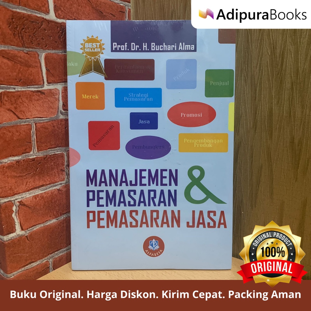 Jual Adipurabooks - Manajemen Pemasaran Dan Pemasaran Jasa (Cover Baru) - Buchari Alma 2014 ...