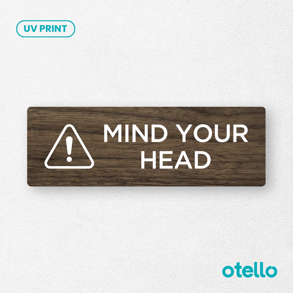 Jual Otello - Papan Tulisan Mind Your Head Sign Board Kayu Awas Kepala ...