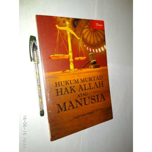 Jual ORIGINAL - Hukum Murtad: Hak Allah Atau Manusia - Sayyid Husain ...