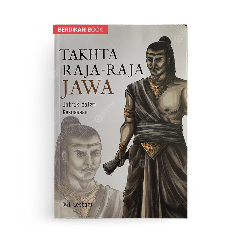 Jual Berdikari - Takhta Raja Raja Jawa - Anak Hebat | Shopee Indonesia