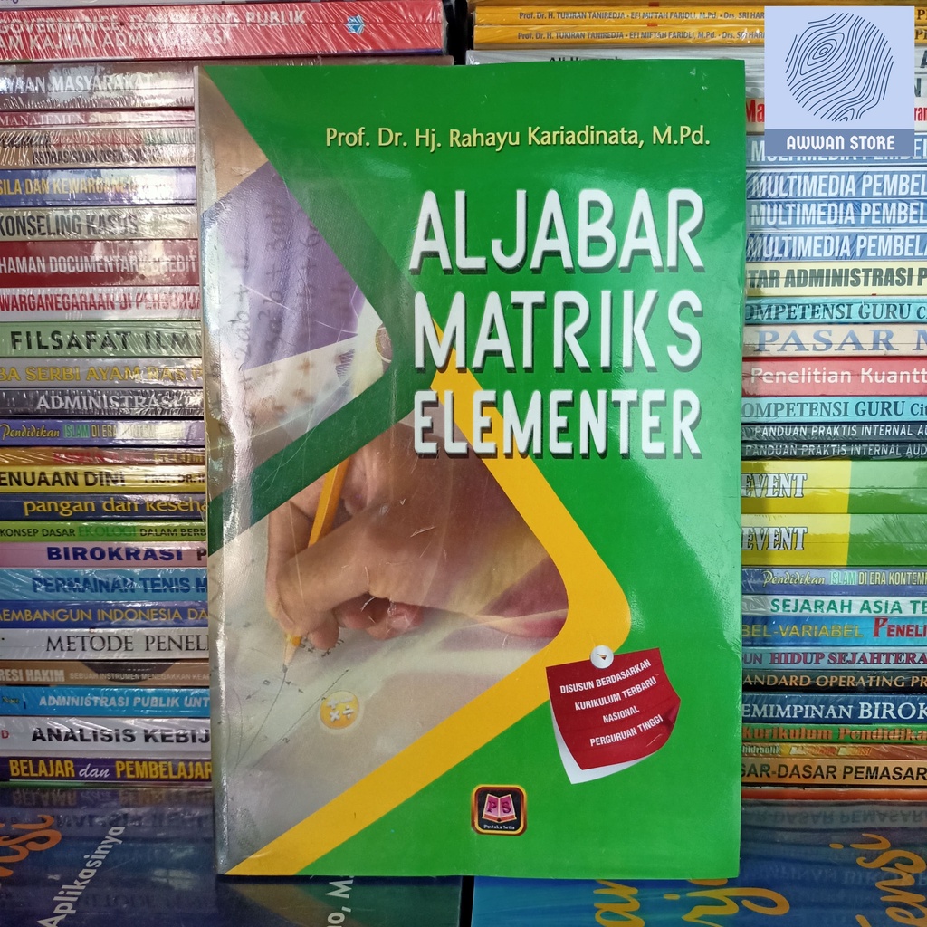 Jual Buku Aljabar Matriks Elementer - Prof. Dr. H. Rahayu K | Shopee ...