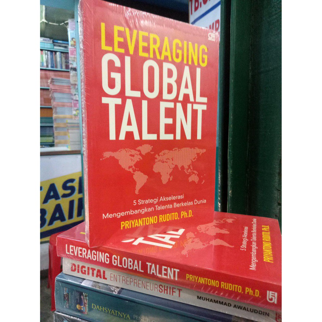 Jual Jual buku leveraging Global Talent. .5 Strategi Alselerasi ... Jual Jual buku leveraging Global Talent. .5 Strategi Alselerasi ...