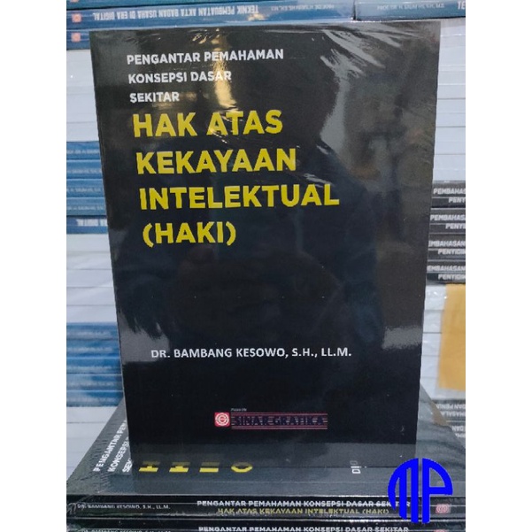 Jual Pengantar Pemahaman Konsepsi Dasar Sekitar Hak Atas Kekayaan Intelektual (HAKI) | Shopee ...