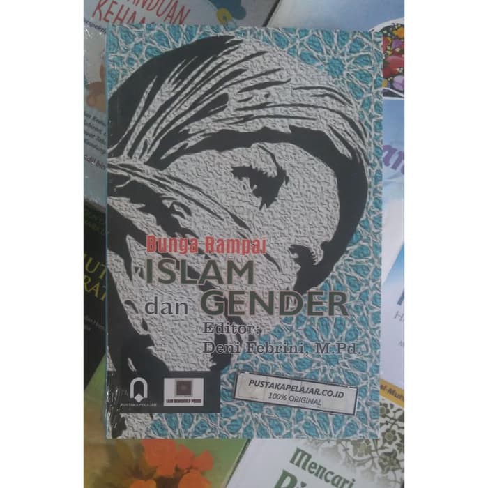Jual BUKU ORI BUNGA RAMPAI ISLAM DAN GENDER - PUSTAKA PELAJAR | Shopee ...