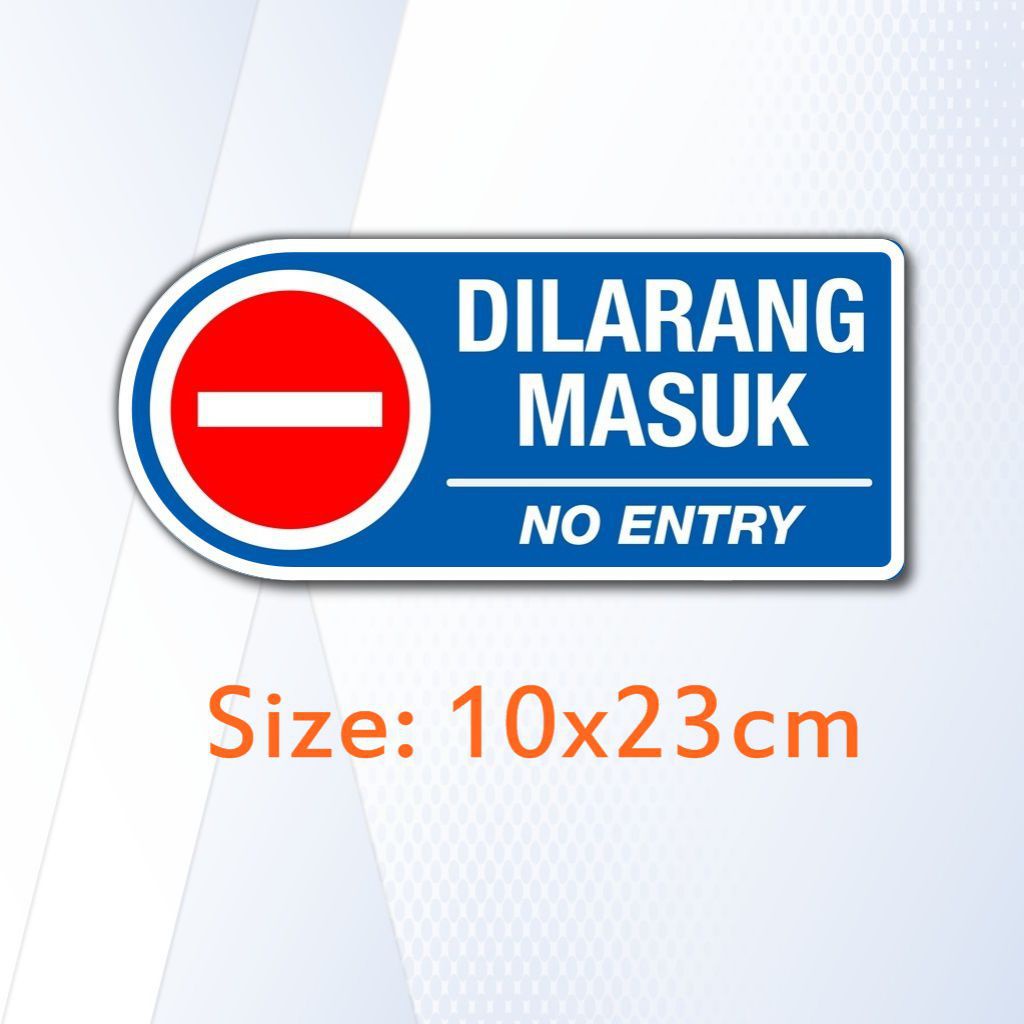 Jual Signage Rambu Dilarang Masuk Sign PVC Tebal 5mm | Shopee Indonesia
