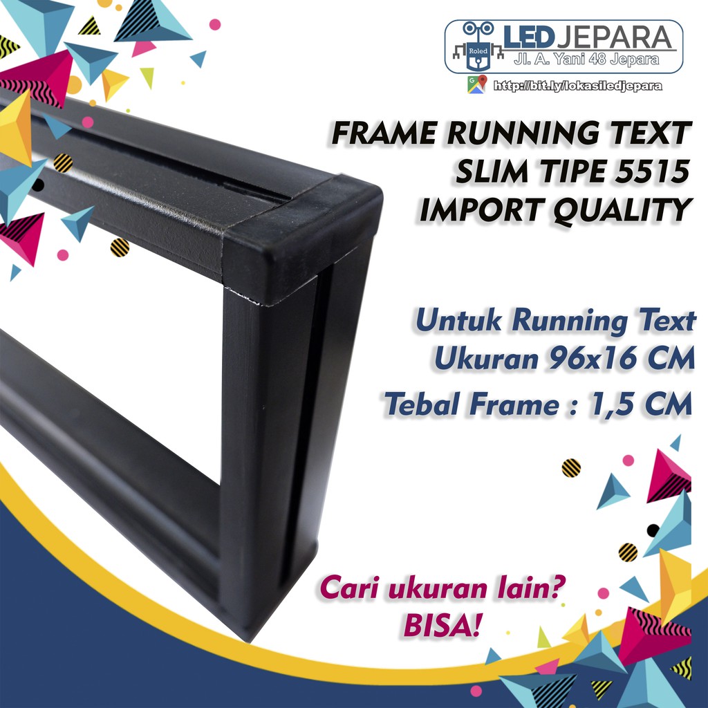 Jual FRAME RUNNING TEXT BINGKAI RUNNING TEXT SLIM 96X16 CM TIPE 5515 ...