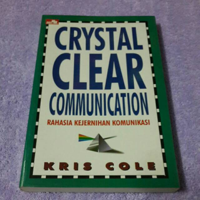 Jual CRYSTAL CLEAR COMMUNICATION (RAHASIA KEJERNIHAN KOMUNIKASI ...