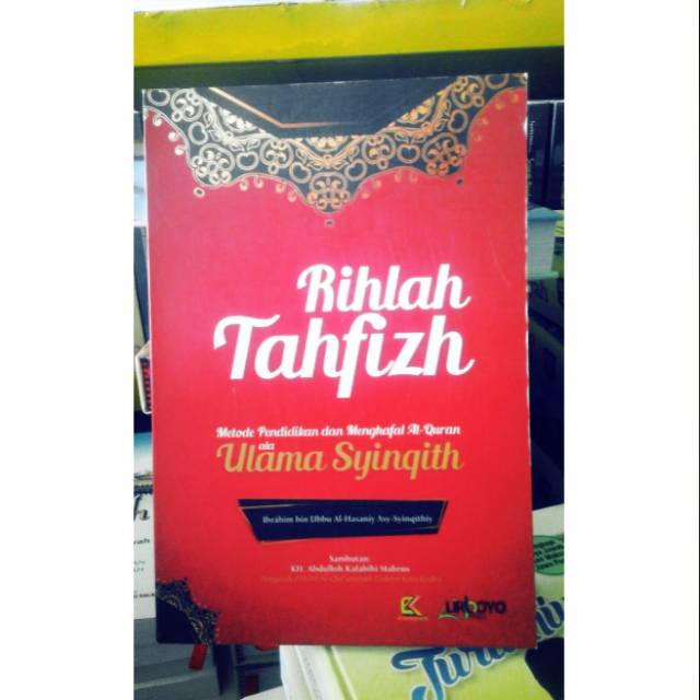 Jual Rihlah Tahfizh - Metode Pendidikan dan Menghafal Al Quran Ala ...