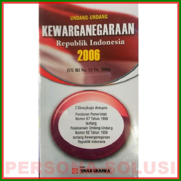 Jual UU Kewarganegaraan Republik Indonesia | Shopee Indonesia