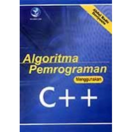 Jual BUKU KOMPUTER PEMROGRAMAN - ALGORITMA PEMROGRAMAN MENGGUNAKAN C++ ...