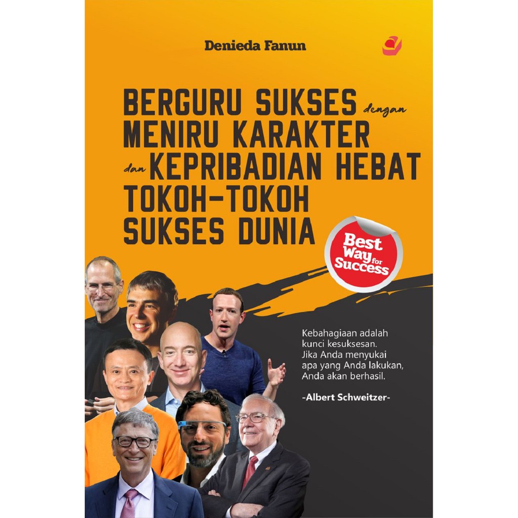 Jual Berguru Sukses Meniru Karakter & Kepribadian Hebat Tokoh2 Sukses ...