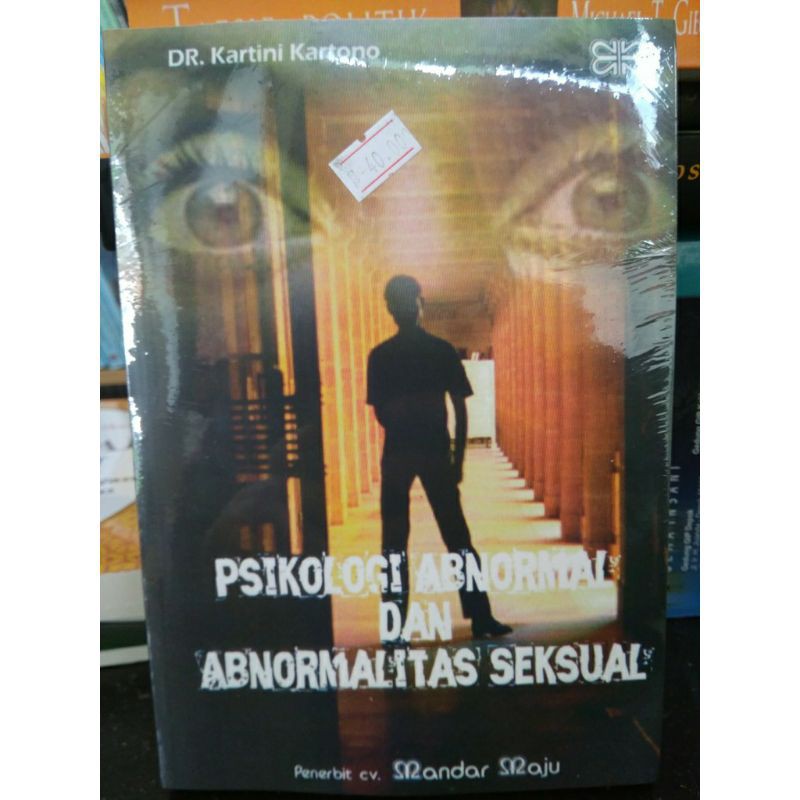 Jual PSIKOLOGI ABNORMAL DAN ABNORMALITAS SEKSUAL - KARTINI KARTONO ...
