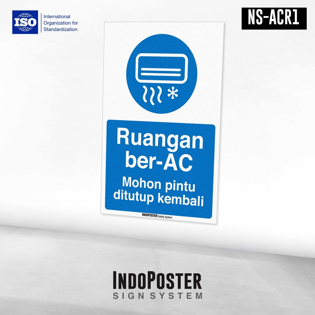 Jual Stiker Safety Sign Rambu K3ANSI/ ISO Ruangan Ber AC Mohon Pintu ...
