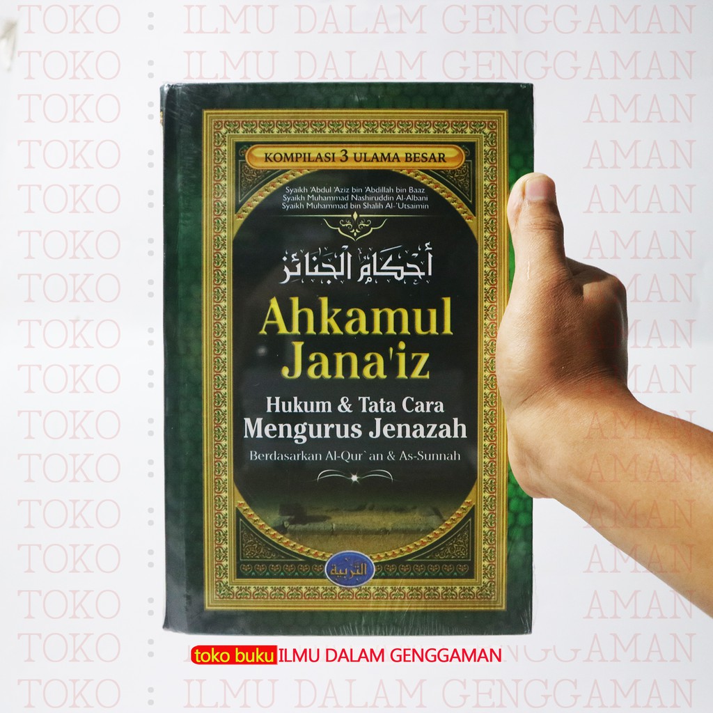 Jual Ahkamul Janaiz (Hukum & Tata Cara Mengurus Jenazah ) - Media ...