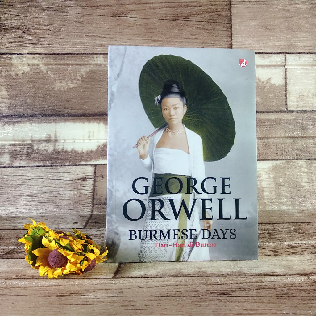 Jual Burmese Days (George Orwell) | Shopee Indonesia