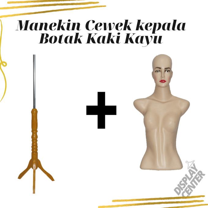 Jual Manekin Cewek Kepala Botak Kaki Kayu| Patung Cewek | Mannequin ...