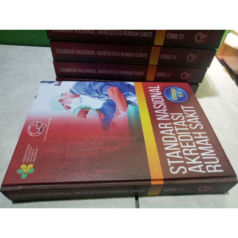 Jual Standar Nasional Akreditasi Rumah Sakit Edisi 1 1 Shopee Indonesia