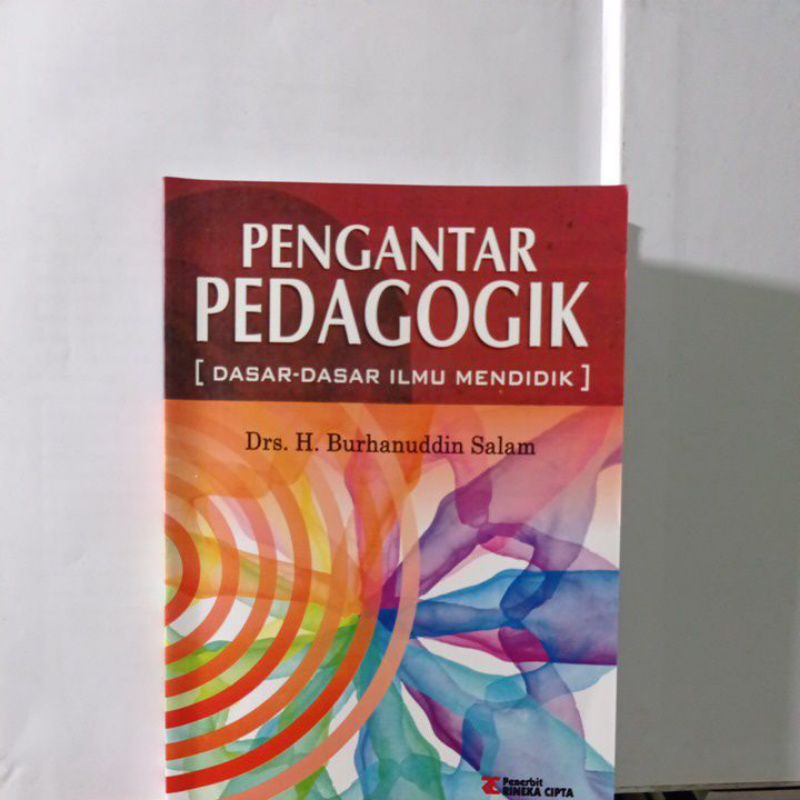 Jual Buku Pengantar Pedagogik (Dasar Dasar Ilmu Mendidik) Oleh Drs. H ...