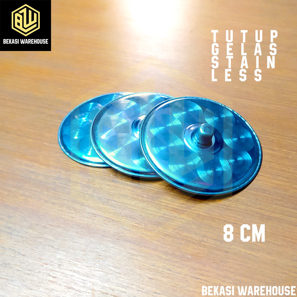 Jual TUTUP GELAS STAINLESS STEEL / TUTUP GELAS DIAMETER 8 CM / TUTUP ...