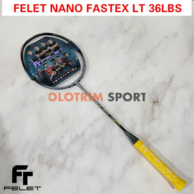 Jual Raket Badminton FELET NANO FASTEX LT 36LBS Original | Shopee Indonesia