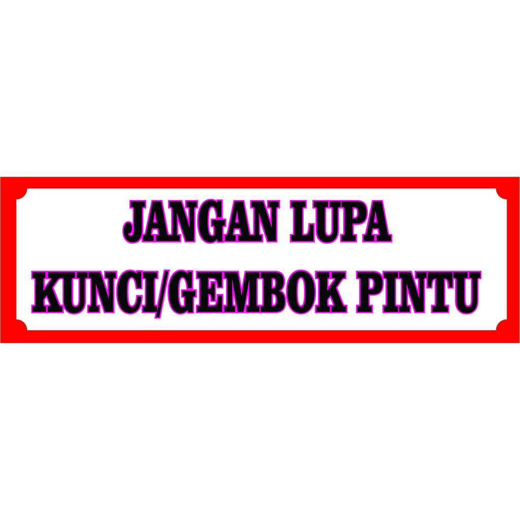 Jual STIKER JANGAN LUPA KUNCI/GEMBOK PINTU | Shopee Indonesia