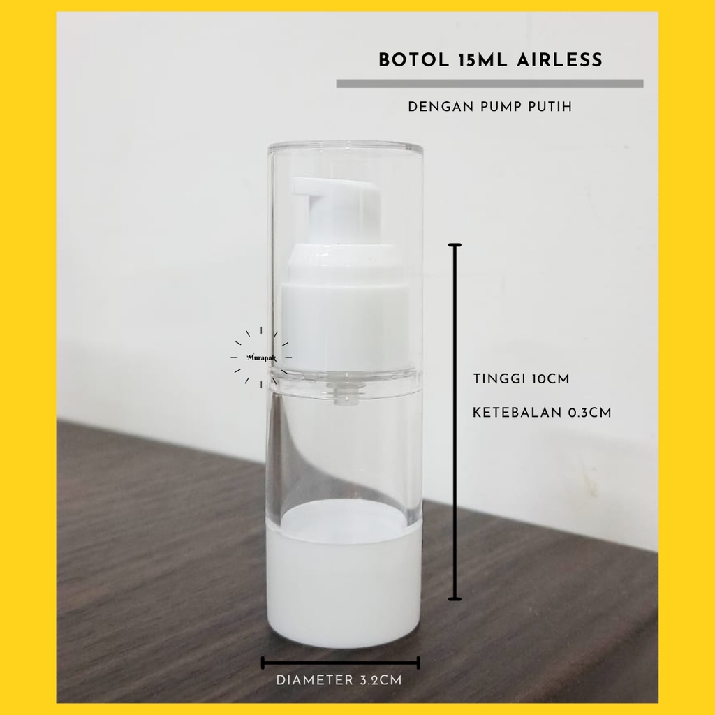 Jual [MINIM20PCS] BOTOL AIRLESS PUMP 15ML - 20ML / BOTOL SERUM 15 ML ...