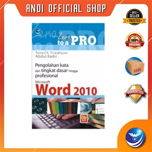 Jual Penerbit Andi - From Zero To A Pro: Pengolahan Kata Dari Tingkat Dasar hingga Profesional ...