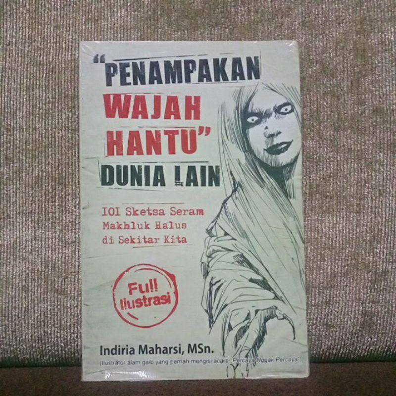 Jual Penampakan Wajah hantu dunia lain. 101 sketsa seram makhluk halus ...