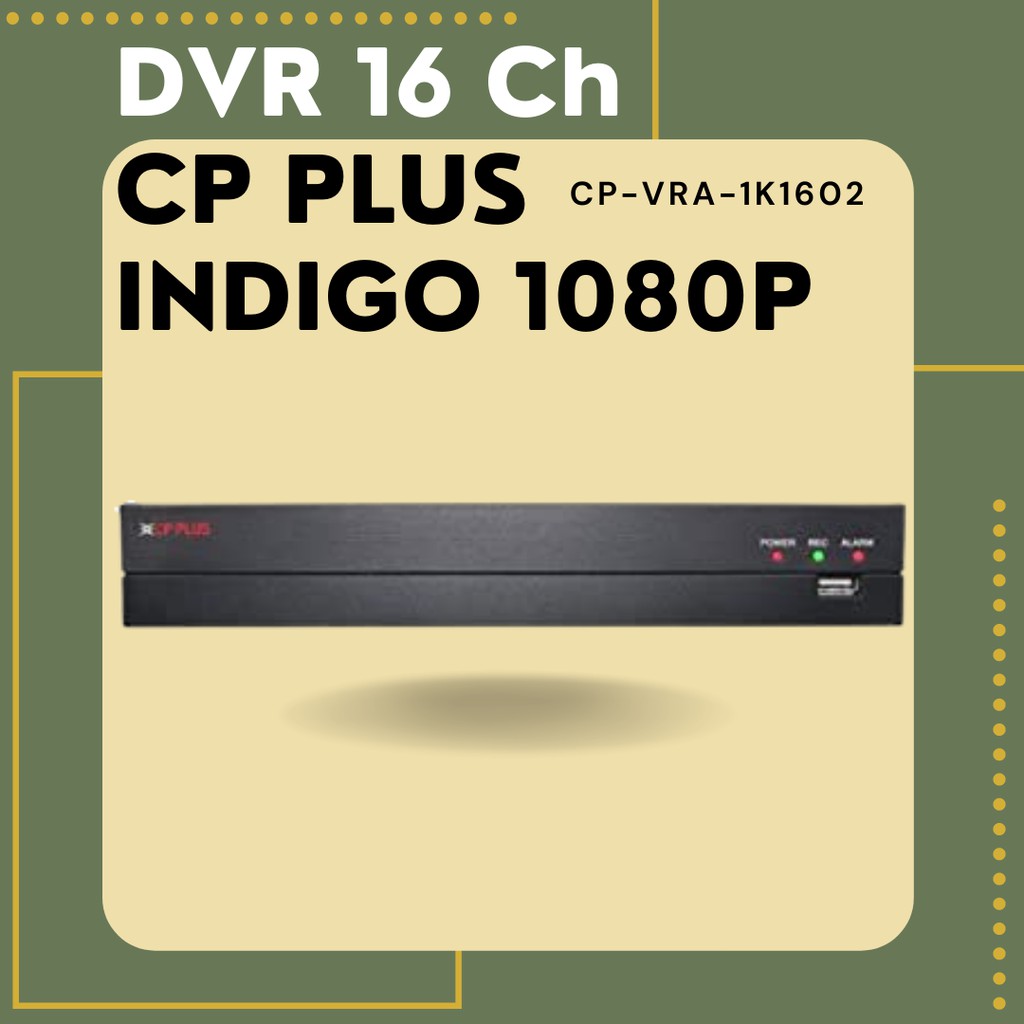 Jual DVR 16CH CP PLUS INDIGO 1080P / CP-VRA-1K1602 | Shopee Indonesia