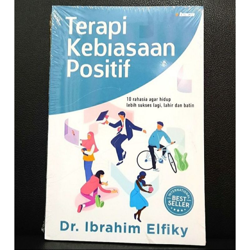 Jual BUKU TERAPI KEBIASAAN POSITIF- Dr Ibrahim Elfiky | Shopee Indonesia