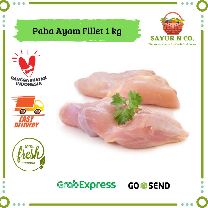 Jual Paha Ayam Fillet / Boneless Paha Ayam Tanpa Kulit | Sayur N Co ...