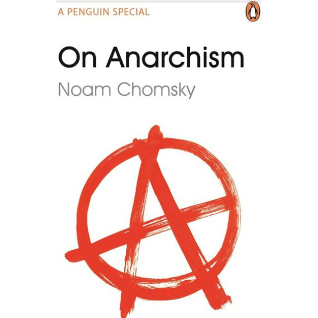 Jual (ENGLISH) CHOMSKY ON ANARCHISM - NOAM CHOMSKY | Shopee Indonesia