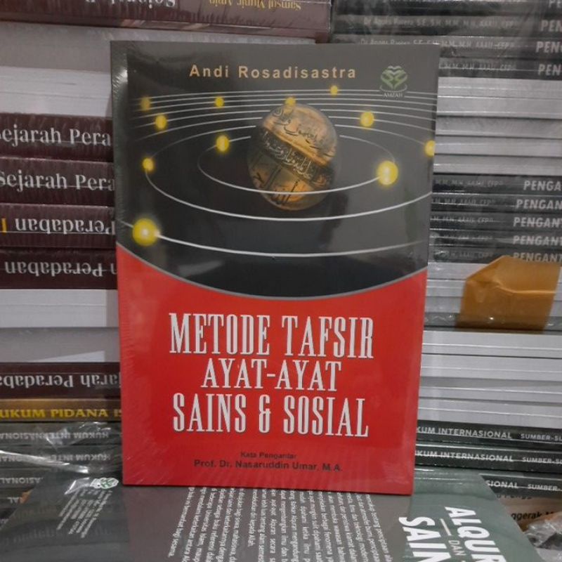 Jual Metode Tafsir Ayat-Ayat Sains dan Sosial /#AZ | Shopee Indonesia