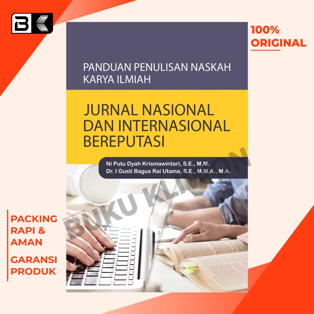 Jual Buku Panduan Penulisan Naskah Karya Ilmiah Jurnal Nasional Dan Internasional Bereputasi ...