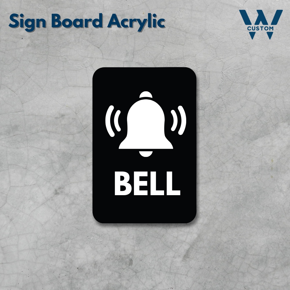 Jual SIGN BOARD AKRILIK / SIGN AKRILIK / SIGN BELL / SIGNAGE AKRILIK ...