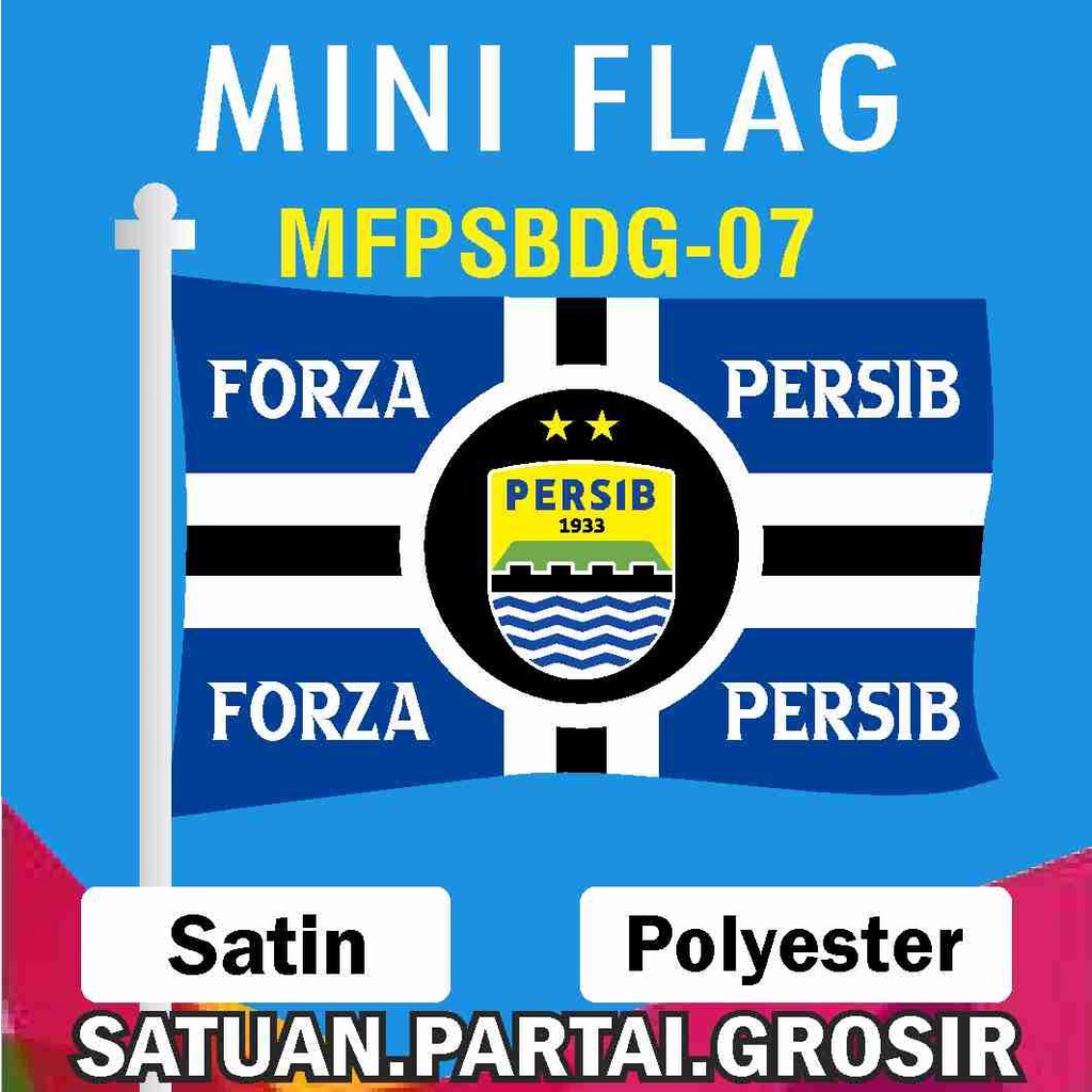 Jual Sablon Bendera Printing Custom Motif PERSIB BANDUNG / Mini Flag ... Jual Sablon Bendera Printing Custom Motif PERSIB BANDUNG / Mini Flag ...