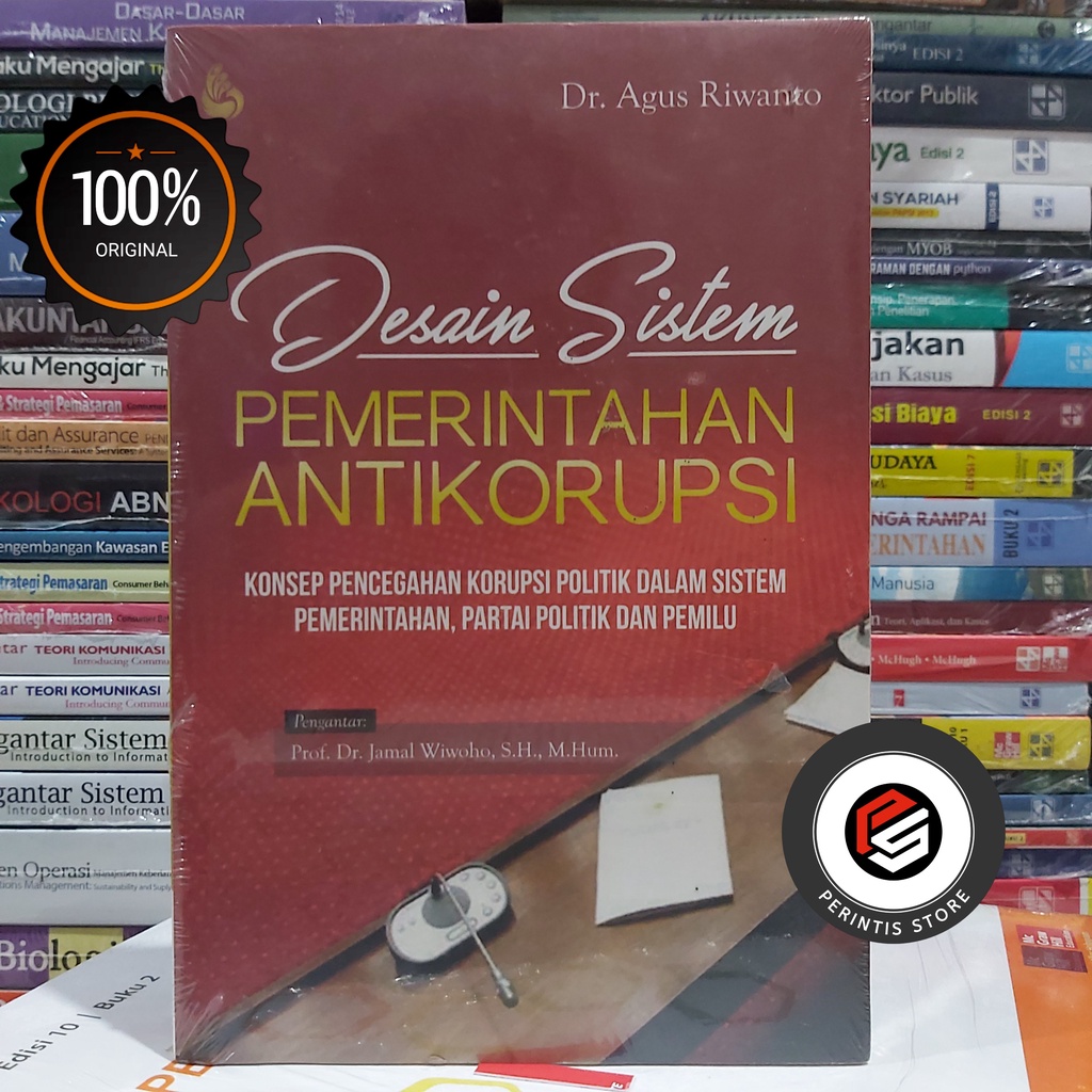 Jual Desain Sistem Pemerintahan Antikorupsi Oleh Dr. Agus Riwanto # ...