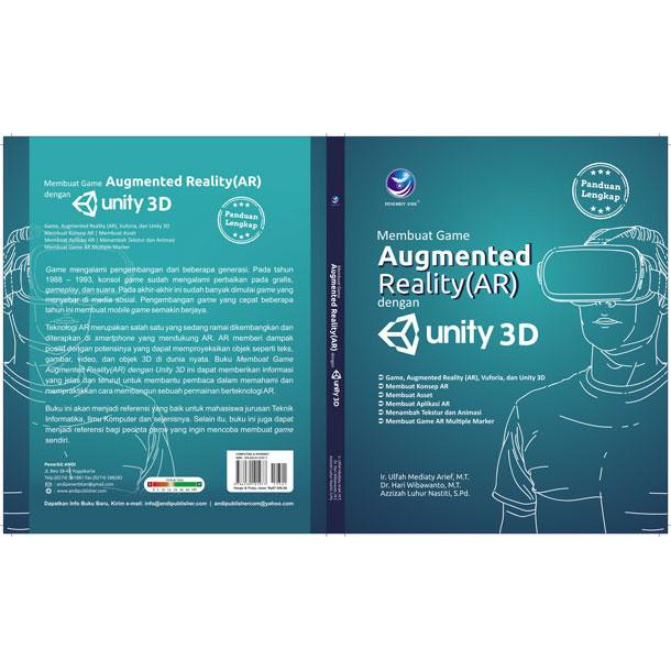 Jual Panduan Lengkap: Membuat Game Augmented Reality (AR) dengan Unity 3D - Ir. Ulfah Mediaty ...