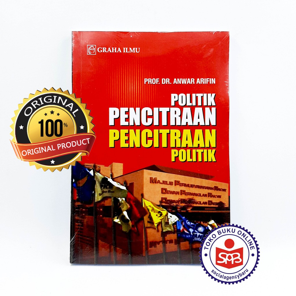 Jual Politik Pencitraan Pencitraan Politik - Anwar Arifin | Shopee ...