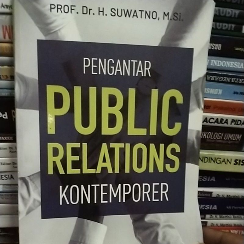 Jual pengantar public Relations kontemporer by prof Dr h Suwarno ...