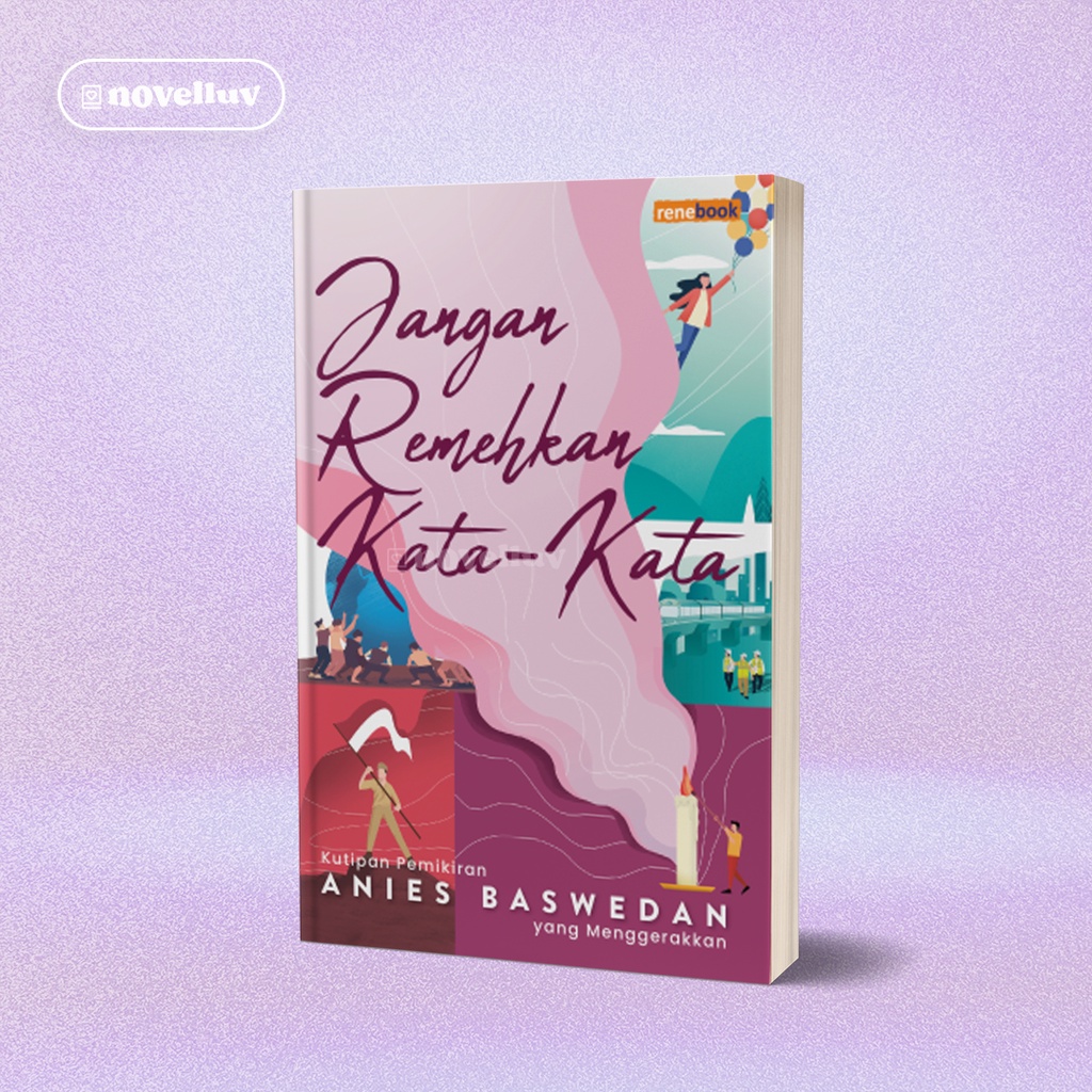 Jual Buku Jangan Remehkan Kata-Kata Buku Inspirasi Tokoh Self ...