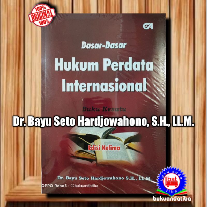 Jual Dasar Dasar Hukum Perdata Internasional - Dr. Bayu Seto Hardjowahono, S.H., LL.M. | Shopee ...