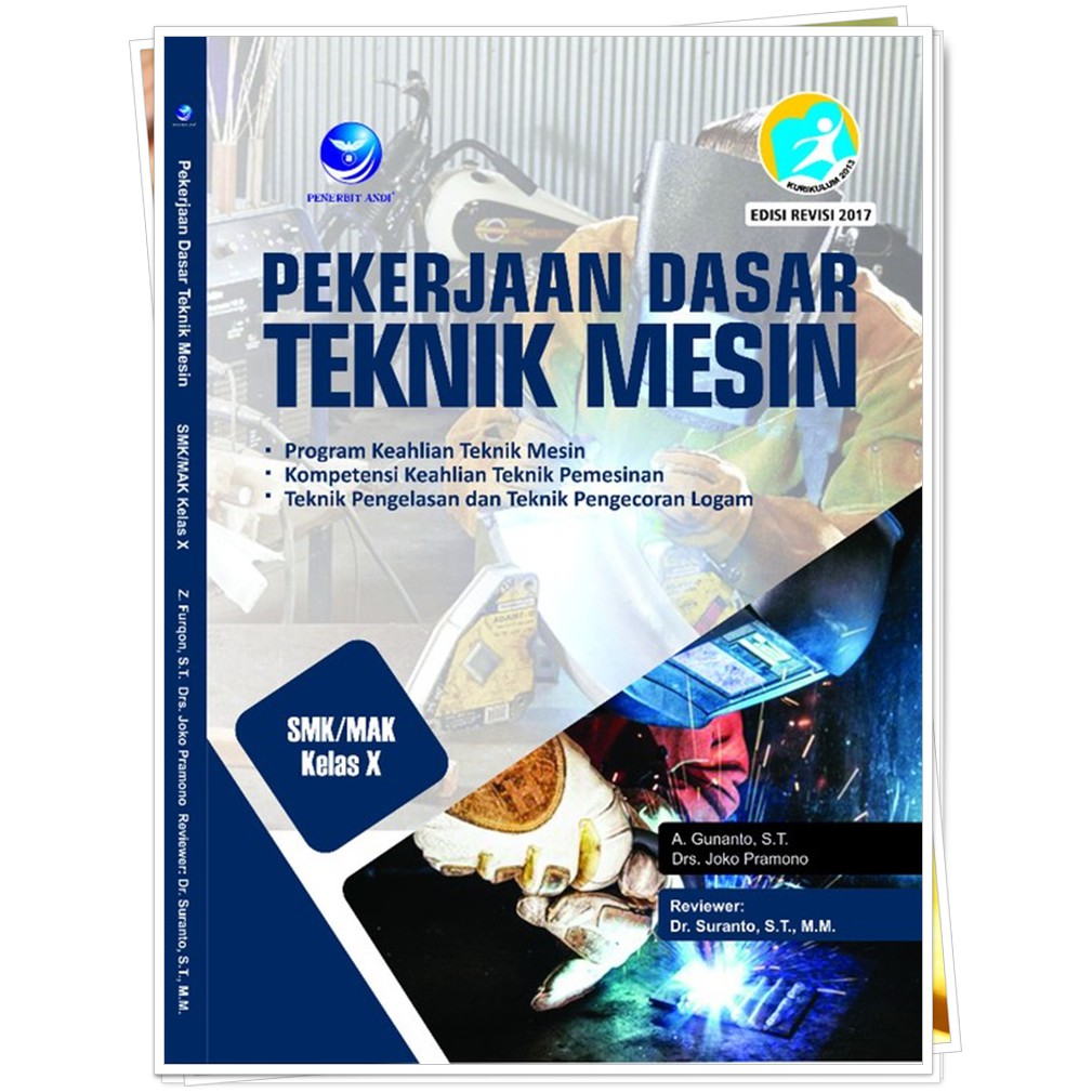 Jual Buku Baru Original - Pekerjaan Dasar Teknik Mesin - Mesin - Pemesinan - Pengelasan Dan ...