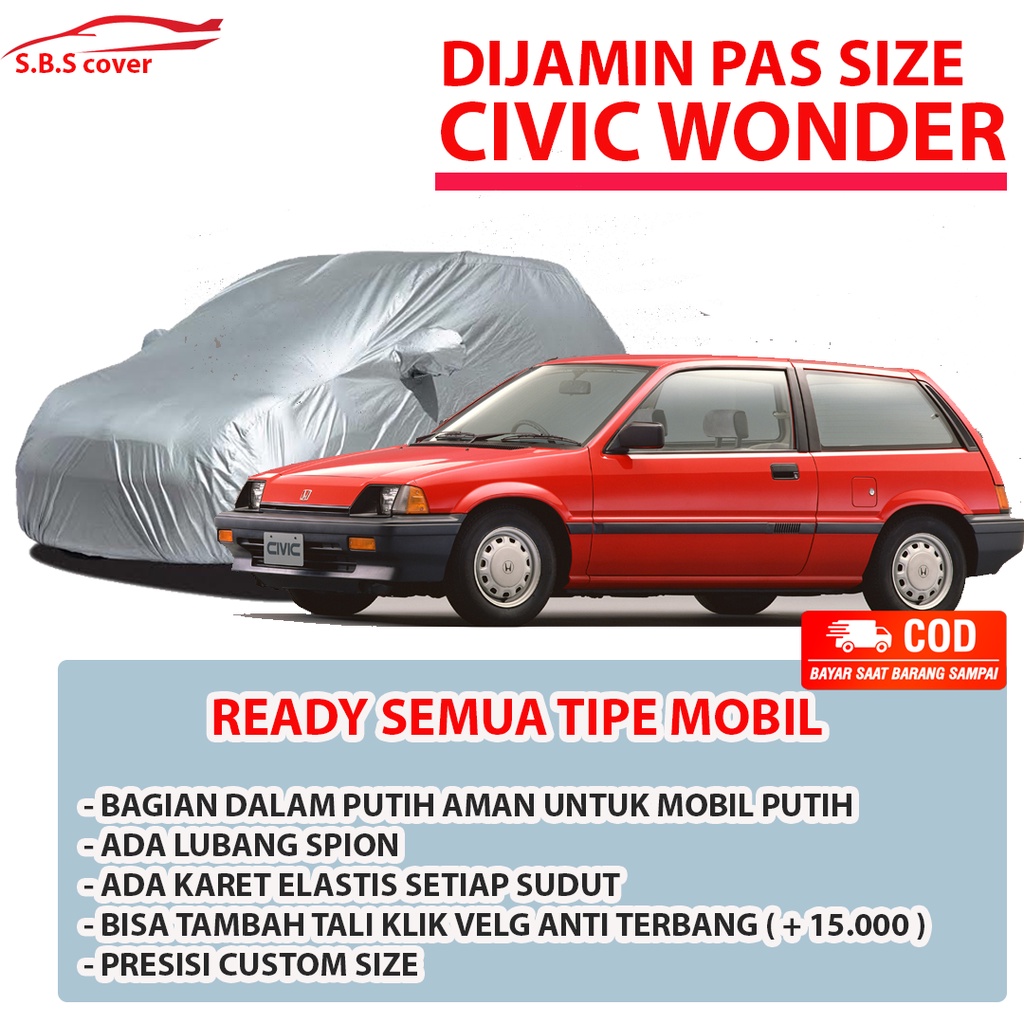 Jual civic wonder Body Cover Mobil civic Sarung Mobil civic wonder/grand civic/civic lama/civic ...