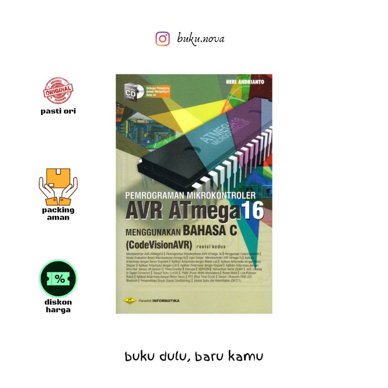 Jual Buku Pemrograman Mikrokontroler AVR ATmega16 Menggunakan Bahasa C (Code Vision AVR) Revisi ...