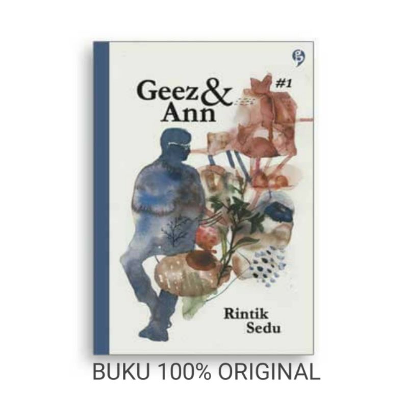 Jual Geez and Ann #1 (Novel Original) | Shopee Indonesia