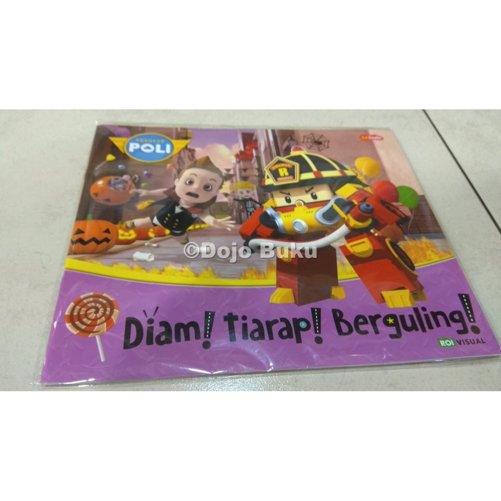 Jual Robocar Poli: Diam! Tiarap! Berguling by Roi Visual | Shopee Indonesia