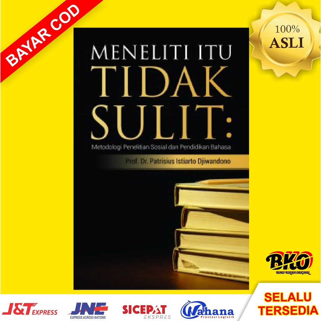Jual Buku Meneliti itu Tidak Sulit: Metodologi Penelitian Sosial dan ...