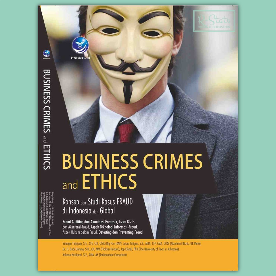 Jual Buku Business Crimes and Ethics, Konsep dan Studi Kasus Fraud di ...