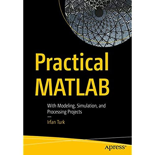 Jual BUKU Practical MATLAB: With Modeling, Simulation, and Processing Projects | Shopee Indonesia